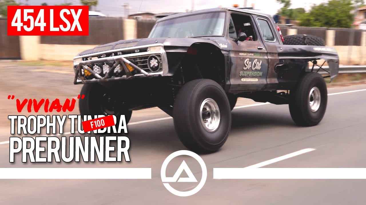 Tundra to F100 Trophy Truck Prerunner by Morgan Clarke - Socal Prerunner